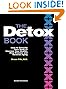The Detox Book: How to Detoxify Your Body to Improve Your Health, Stop ...