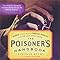 The Poisoner's Handbook: Murder and the Birth of Forensic Medicine in ...