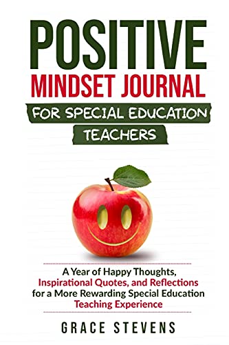 Positive Mindset Journal for Special Education Teachers: A Year of ...