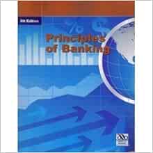 Principles of Banking: 9780899826028: Banking Books @ Amazon.com