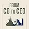 From CO to CEO: A Practical Guide for Transitioning from Military to ...