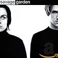 Savage Garden - Savage Garden - Amazon.com Music