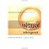 Visual Intelligence: Sharpen Your Perception, Change Your Life: Amy E ...