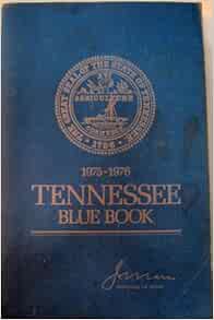 Tennessee Blue Book 1975-1976: Amazon.com: Books