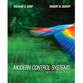 Modern Control Systems, Global Edition: Dorf, Richard, Bishop, Robert ...