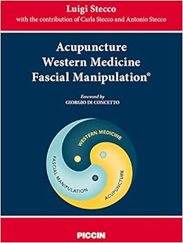 Acupuncture: Amazon.co.uk: Stecco Luigi Stecco Carla Stecco Antonio ...