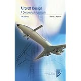 Amazon.com: Aircraft Design: A Conceptual Approach (Aiaa Education ...