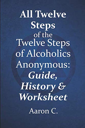 pdf All 12 Steps Of The 12 Steps Of Alcoholics Anonymous Guide pdf-all-12-steps-of-the-12-steps-of-alcoholics-anonymous-guide