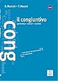 Congiuntivo, che passione! Teoria e pratica per capire e usare il ...