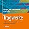 Tragwerke: als Elemente der Gebäude- und Innenraumgestaltung: Amazon.de ...