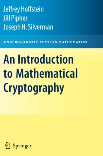 An Introduction to Mathematical Cryptography (Undergraduate Texts in ...
