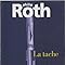 Amazon.fr - LA TACHE - ROTH, Philip - Livres