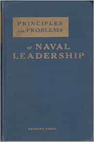 Principles and Problems of Naval Leadership. NAVPERS 15924: Amazon.com ...