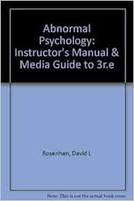 Instructor's Manual for Abnormal Psychology: Rosenhan, David L ...