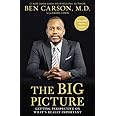 The Big Picture: Getting Perspective on What's Really Important: Carson ...