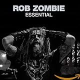 Past, Present & Future [W/ Bonus DVD]: Rob Zombie, Rob Zombie, Richard ...
