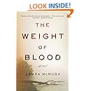The Weight of Blood: A Novel: Laura McHugh: 9780812995206: Amazon.com ...