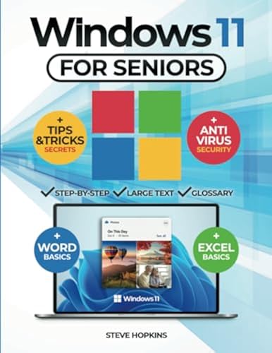 Windows 11 for Seniors: The Best Easy-To-Learn Guide for Your New ...
