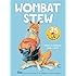 Wombat Stew: Marcia K. Vaughan, Pamela Lofts: 9780382092114: Amazon.com ...