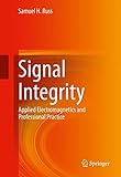 Signal and Power Integrity - Simplified Prentice Hall Modern ...