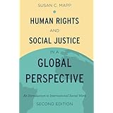 Human Rights and Social Justice in a Global Perspective: An ...