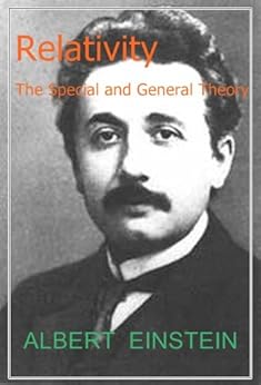 RELATIVITY: THE SPECIAL AND GENERAL THEORY, ALBERT EINSTEIN - Amazon.com