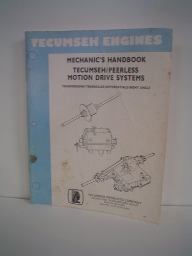 Tecumseh Peerless Tecumseh Mechanic's Handbook: Tecumseh, Peerless ...