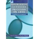 Programming Language Processors in Java: Compilers and Interpreters: David Watt, Deryck Brown ...