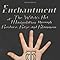 Enchantment: The Witches' Art of Manipulation by Gesture, Gaze and ...