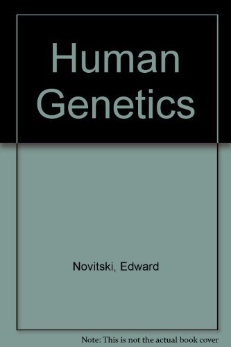 Amazon.com: Human Genetics: 9780023885709: Novitski, Edward: Books