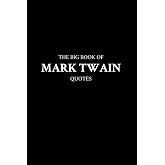 Amazon.com: 400+ Quotes of Mark Twain: 9798857731147: S, Nilesh: Books