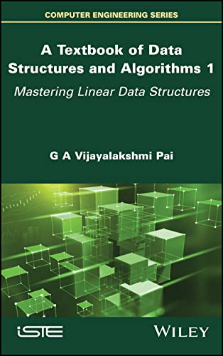 Mua A Textbook Of Data Structures And Algorithms Volume 1 Mastering Linear Data Structures