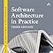 Software Architecture in Practice (Sei Series in Software Engineering ...
