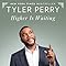 Higher Is Waiting: Tyler Perry: 9780812989342: Amazon.com: Books