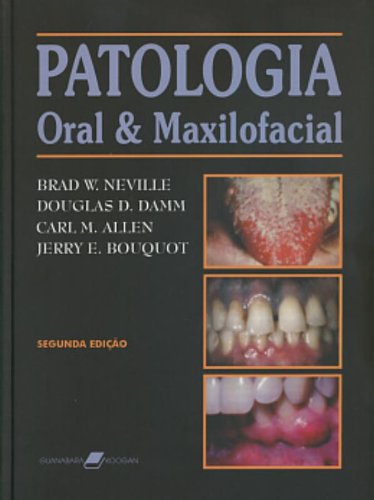 Patologia Oral E Maxilofacial PDF Brad W. Neville, Douglas D. Damm