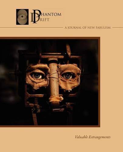 Phantom Drift 2: Valuable Estrangements: Schumacher, Matt, Memmott ...