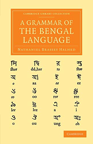 A Grammar of the Bengal Language (Cambridge Library Collection ...