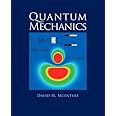 Quantum Mechanics: McIntyre, David, Manogue, Corinne, Tate, Janet ...