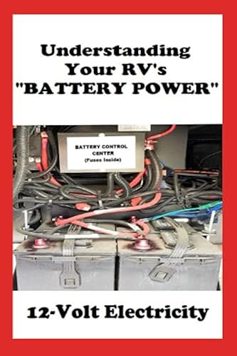 Understanding Your RV's "BATTERY POWER": 12-Volt Electricity in Oman ...