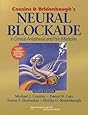 Cousins and Bridenbaugh's Neural Blockade in Clinical Anesthesia and ...