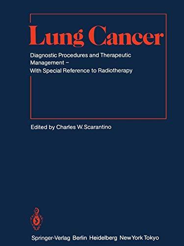 Lung Cancer: Diagnostic Procedures and Therapeutic Management With ...