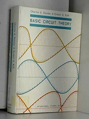 Basic Circuit Theory: Chapters 1 through 10 by Charles A. Desoer (PDF ...