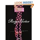 Roger Vivier: Virginie Mouzat, Colombe Pringle, Ines de la Fressange ...