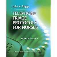 Telephone Triage Protocols for Nurses: 9781609136468: Medicine & Health ...