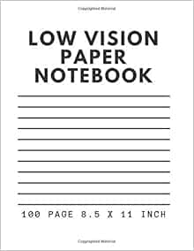 Low Vision Paper Notebook: Bold Line White Paper For Low Vision ...