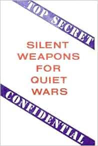 Top Secret: Silent Weapons for Quiet Wars: Anonymous: 9781885395566 ...