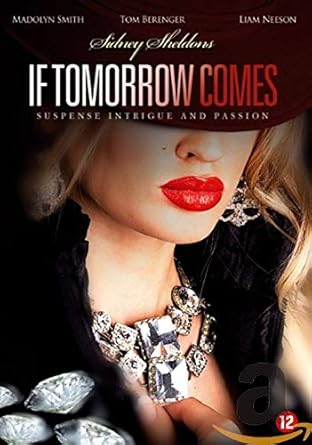 If Tomorrow Comes [ 1986 ] Sydney Sheldon: Amazon.co.uk: Liam Neeson ...