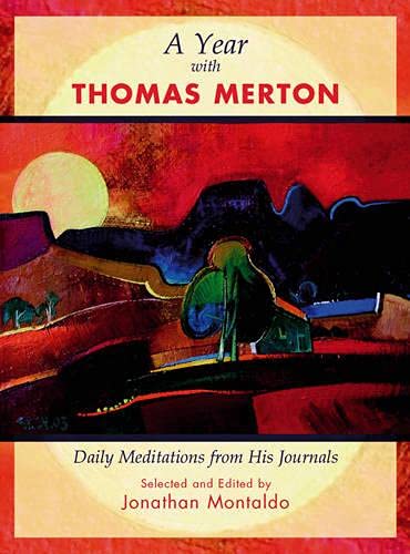 A Year With Thomas Merton: Merton, Thomas, Montaldo, Jonathan ...