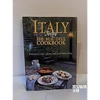 Italy: The Beautiful Cookbook: De Medici, Lorenza: 9780067575871 ...