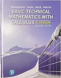 Basic Technical Mathematics with Calculus SI Version Plus MyLab Math ...